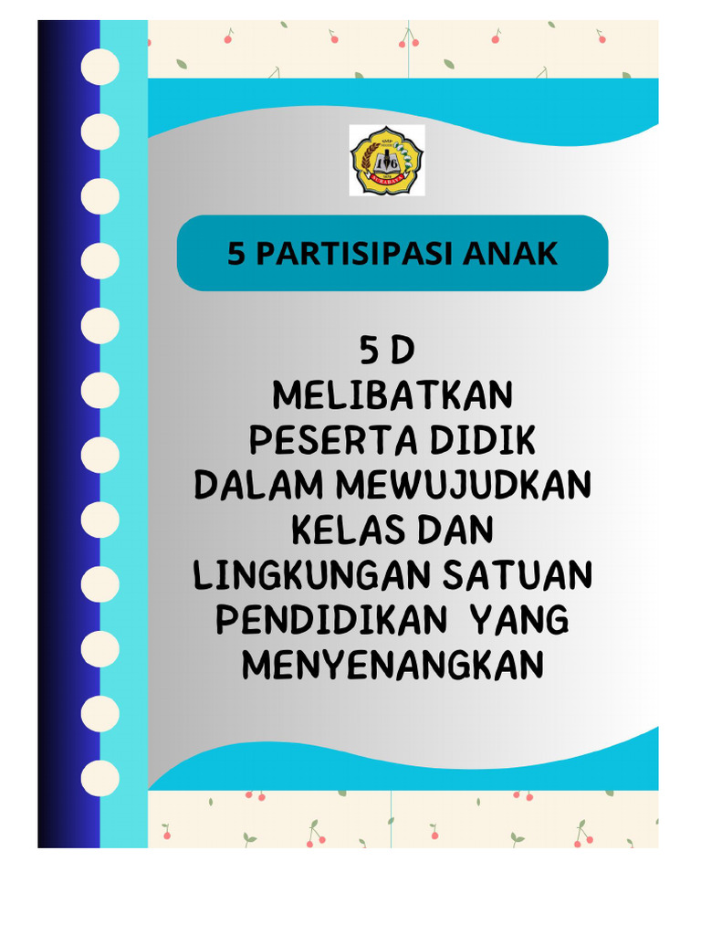 5D Melibatkan Peserta Didik Dalam Mewujudkan Kelas Dan Lingkungan Satuan Pendidikan Yang ...