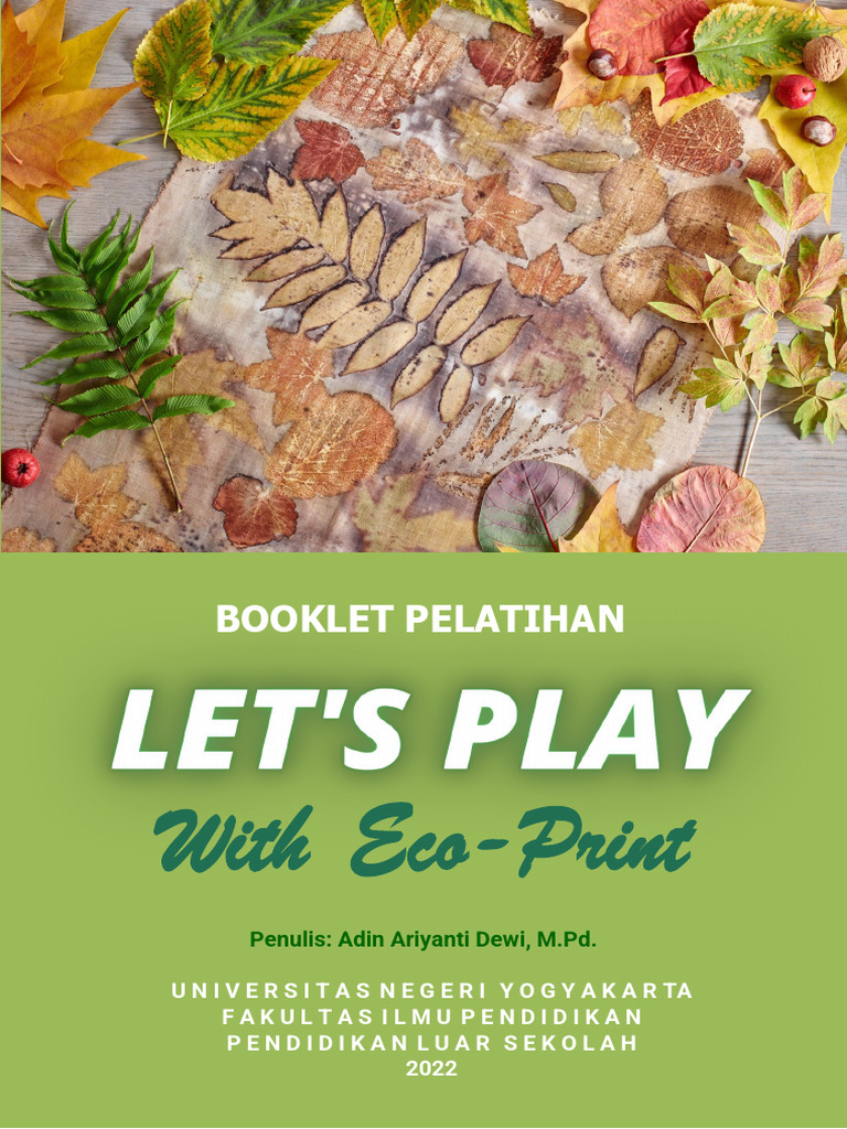 Booklet Pelatihan Let's Play With Eco-Print - Adin Ariyanti Dewi | PDF