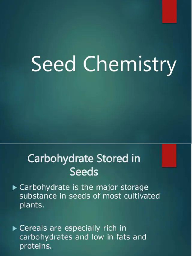 Lecture 9 Seed Chemistry | PDF