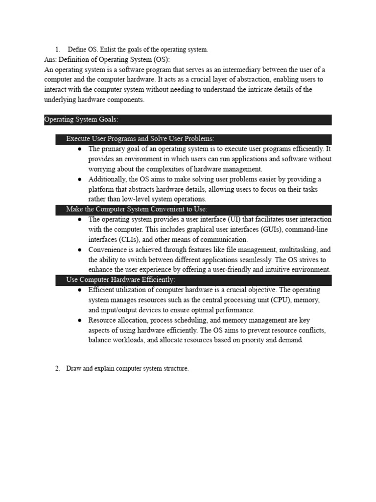 Operating System Goals: Execute User Programs and Solve User Problems ...