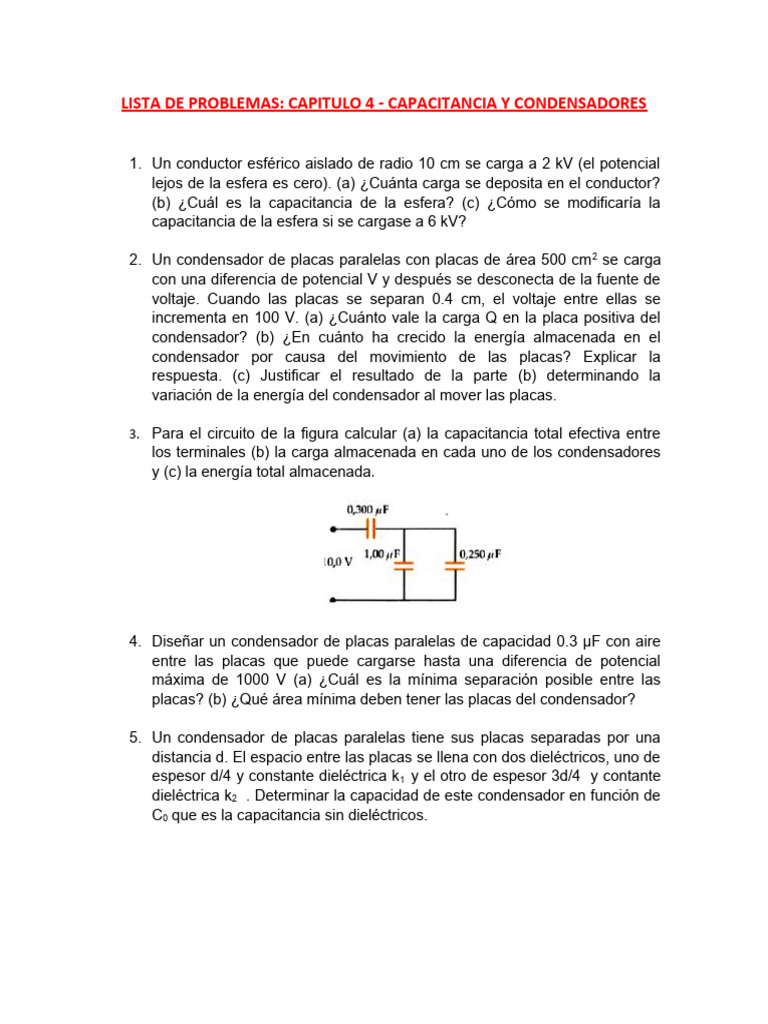 LISTA DE PROBLEMAS DE CAPITULO 4 - Capacitancia y Capacitores | PDF