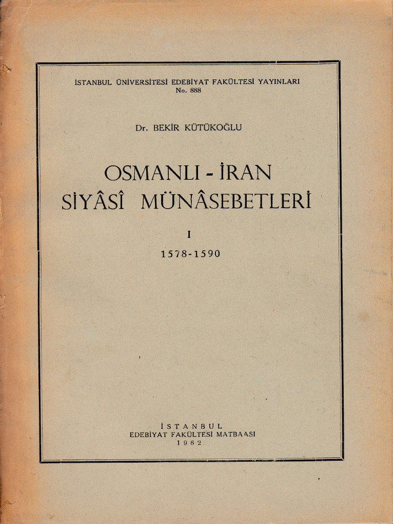 Osmanl Ran Siyas Mnasebetleri i 1578 1590 Compress | PDF