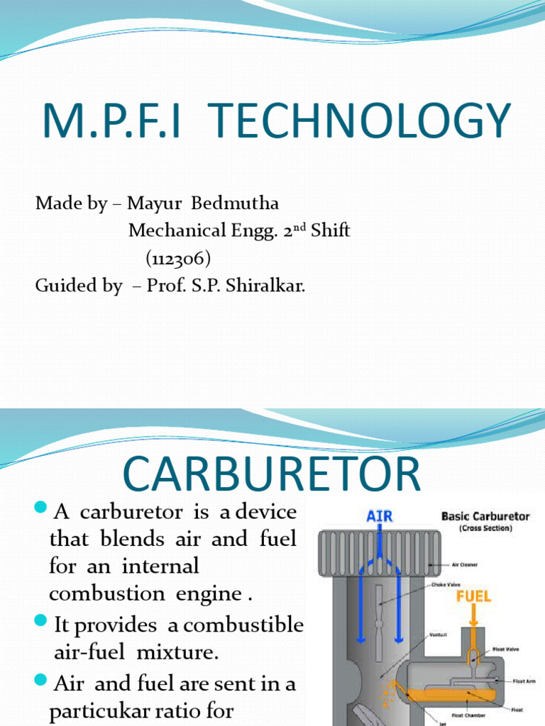 Mpfi PPT (Main) With Effects | PDF | Fuel Injection | Carburetor