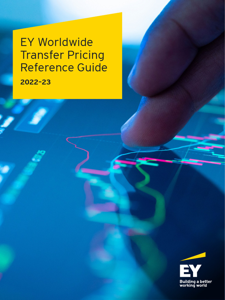 Ey Worldwide Transfer Pricing Reference Guide 2022 23 v1 | PDF | Taxes | Economies