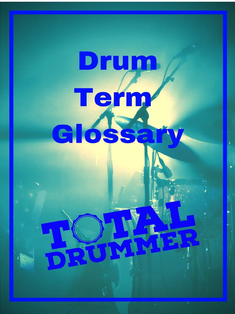 Drum-Term-Glossary | PDF | Drum Kit | Drum