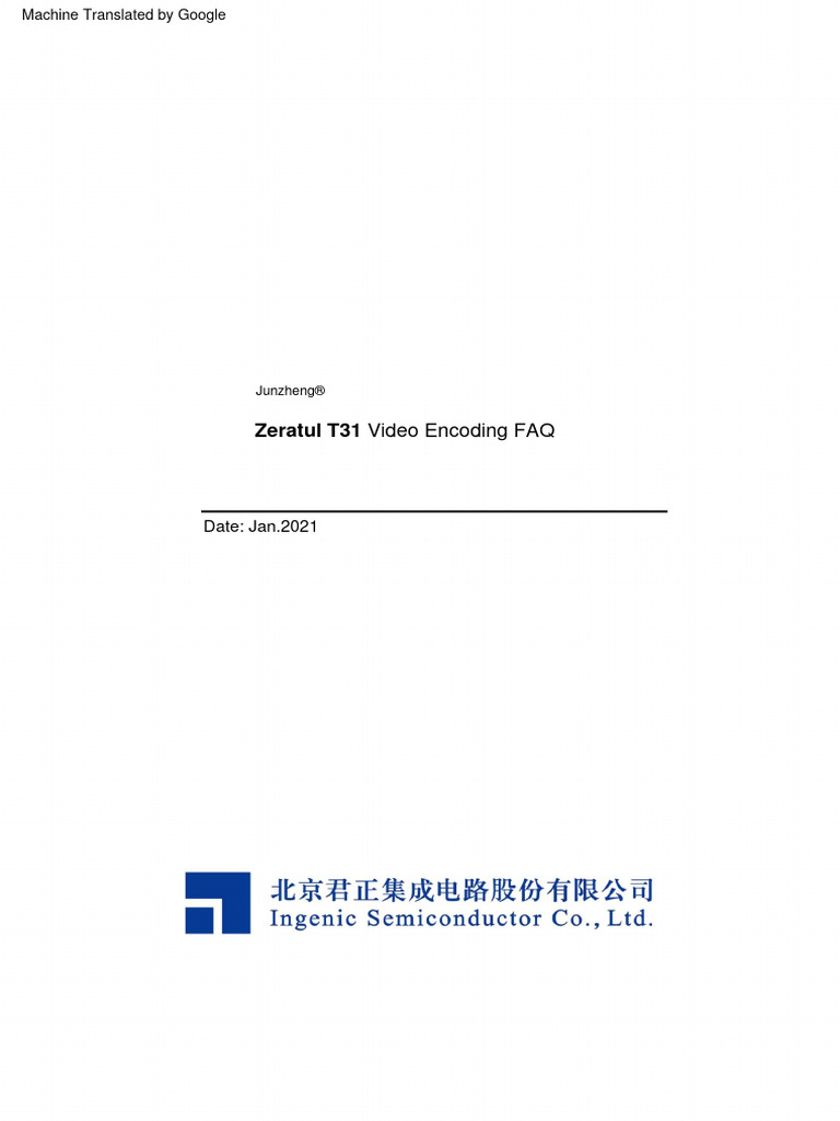 Ingenic Zeratul T31 Video Encoding FAQ 20210115 EN | PDF | Data ...
