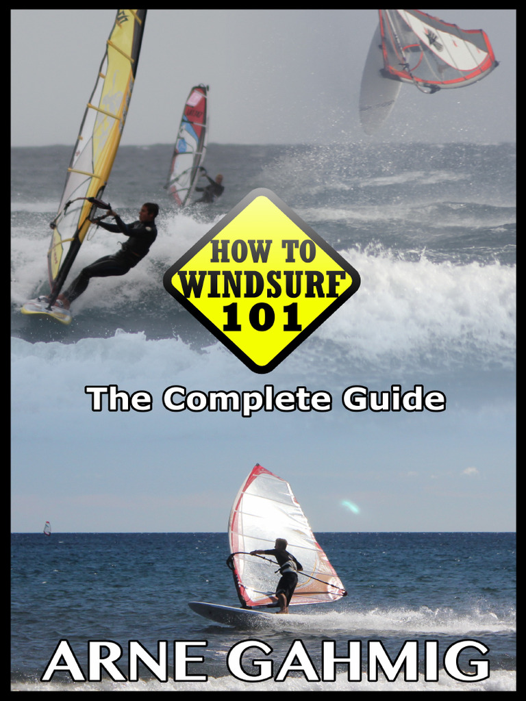 How To Windsurf 101 Complete Ebook | PDF | Buoyancy
