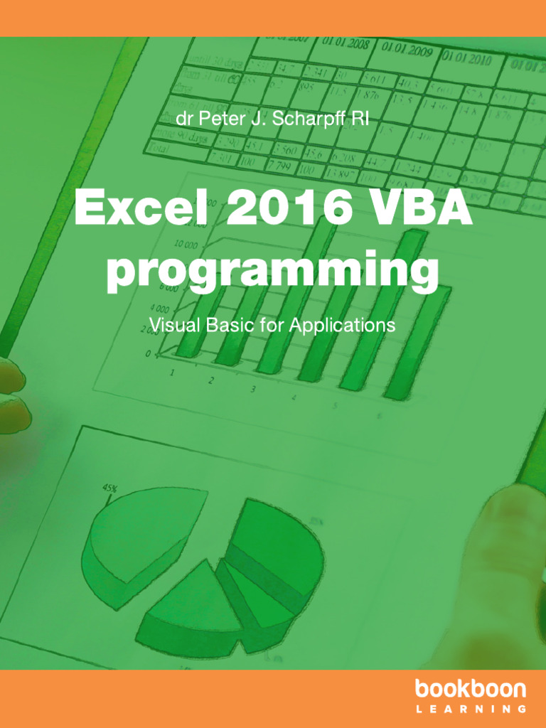 Excel 2016 VBA for Programmers | PDF | Microsoft Excel | Visual Basic For Applications