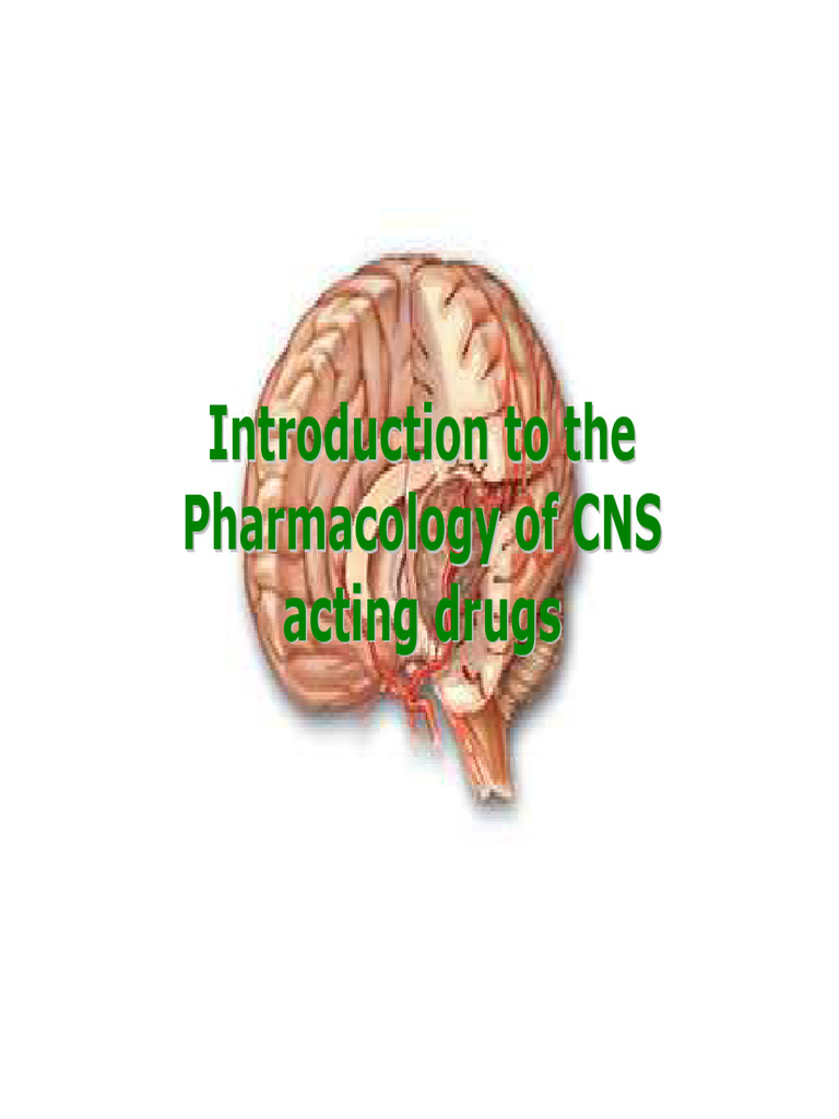 Introduction To The Pharmacology of CNS Acting Drugs | PDF ...