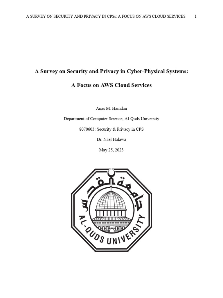 A Survey On Security And Privacy In Cyber Physical Systems A Focus On Aws Cloud Services Pdf