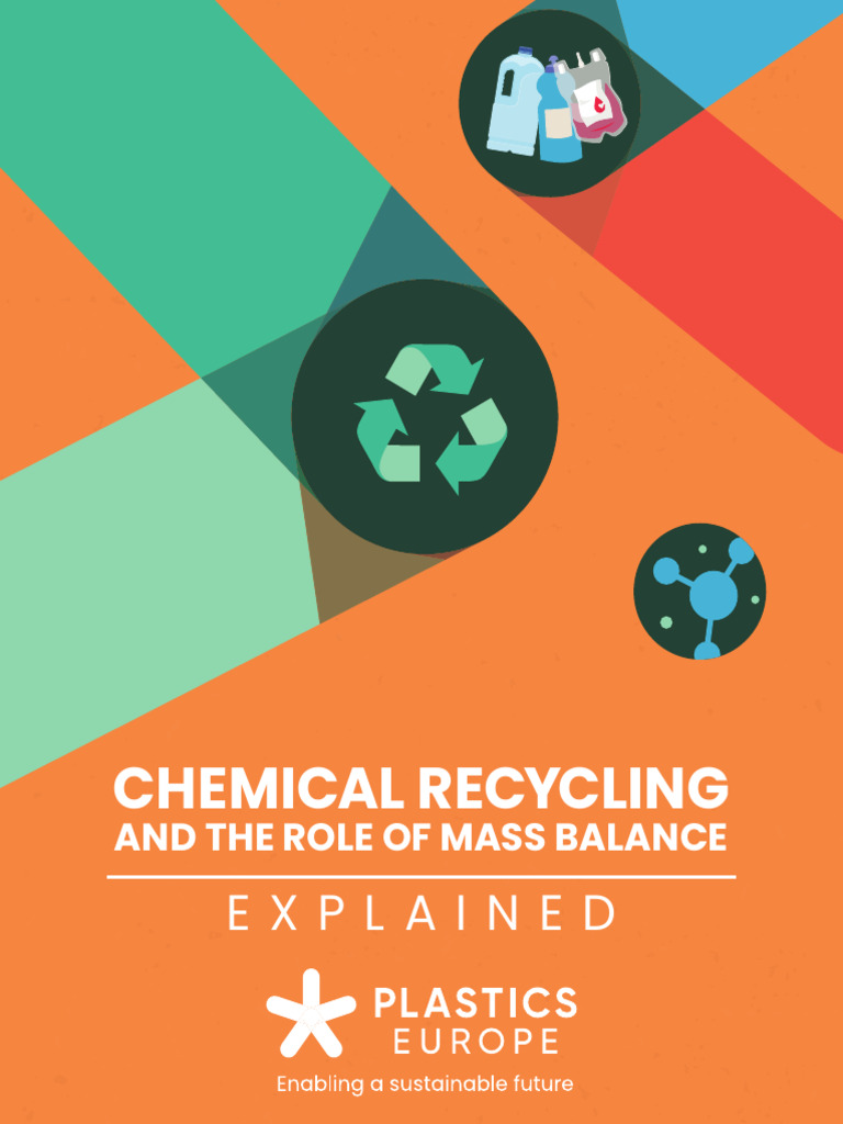 Chemical Recycling and Mass Balance Explained | PDF | Recycling | Plastic
