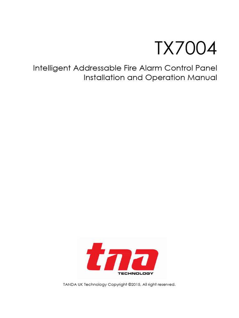 Tna TX7004 Addressable FACP Installation and Operational Manual | PDF ...