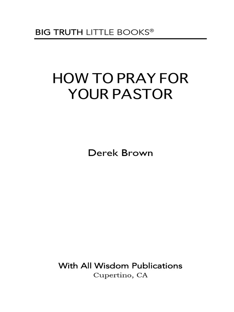 How To Pray For Your Pastor PDF | PDF | Prayer | Humility