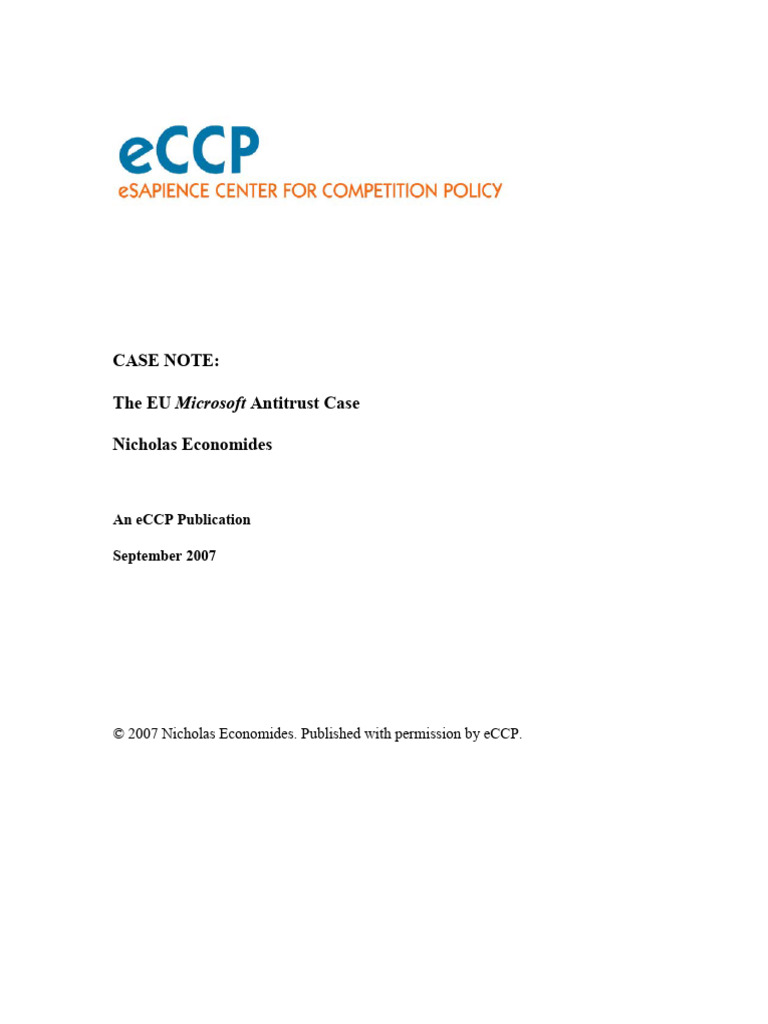 Economides The EU Microsoft Antitrust Case | PDF | Interoperability | Microsoft Windows