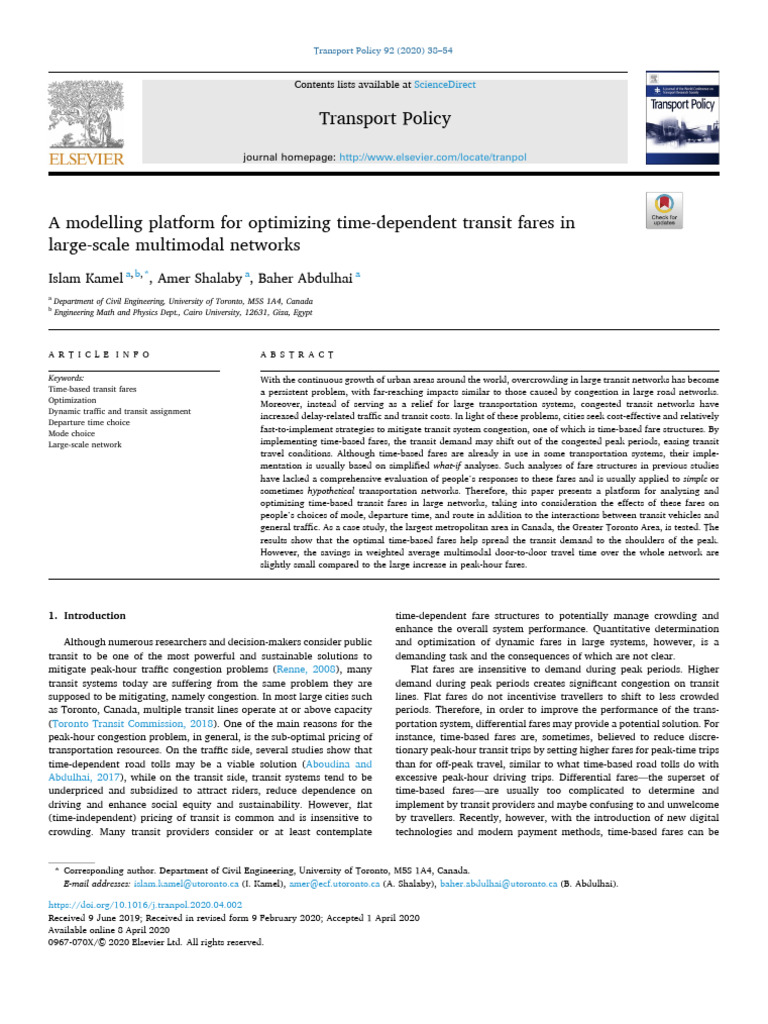A Modelling Platform For Optimizing Time Dependent Transit Fares In Large Scale Multimodal