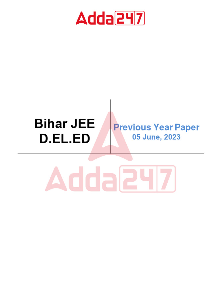 Bihar JEE D.EL 2.ED Official Paper Held On - 05 June 2023 1 | PDF ...