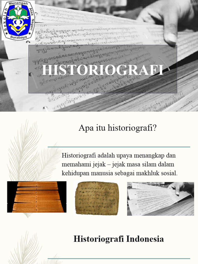 Historiografi: Tradisional hingga Modern | PDF