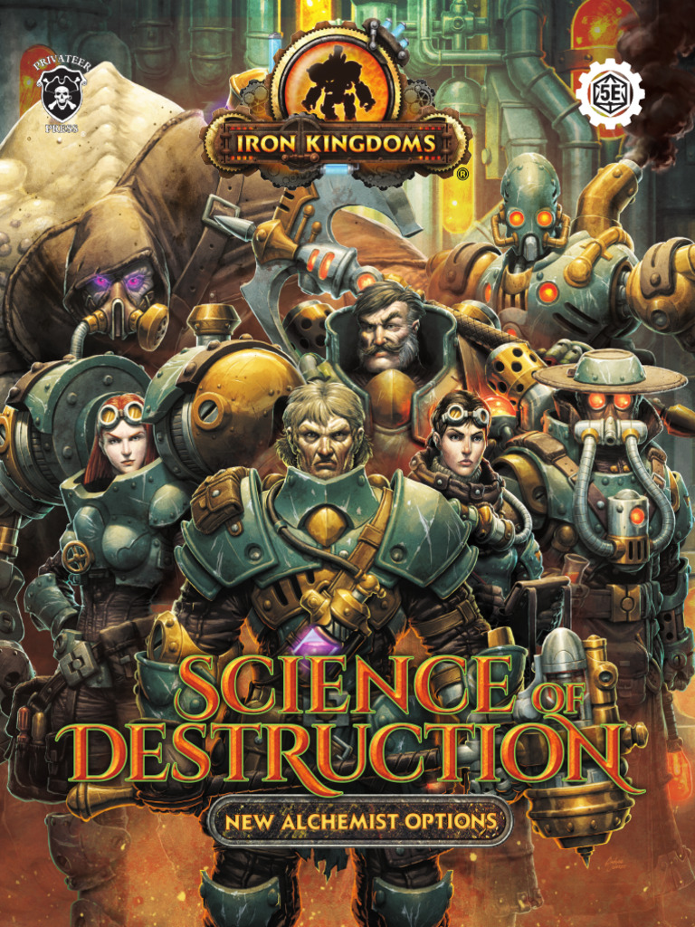 Iron Kingdoms 5e - Science - of - Destruction | PDF | Alchemy | Armour