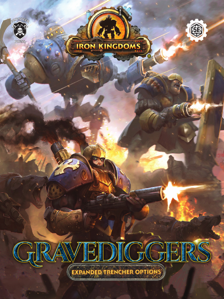 Iron Kingdoms 5e - Gravediggers Expanded Trencher Options | PDF | Bayonet | Trench Warfare