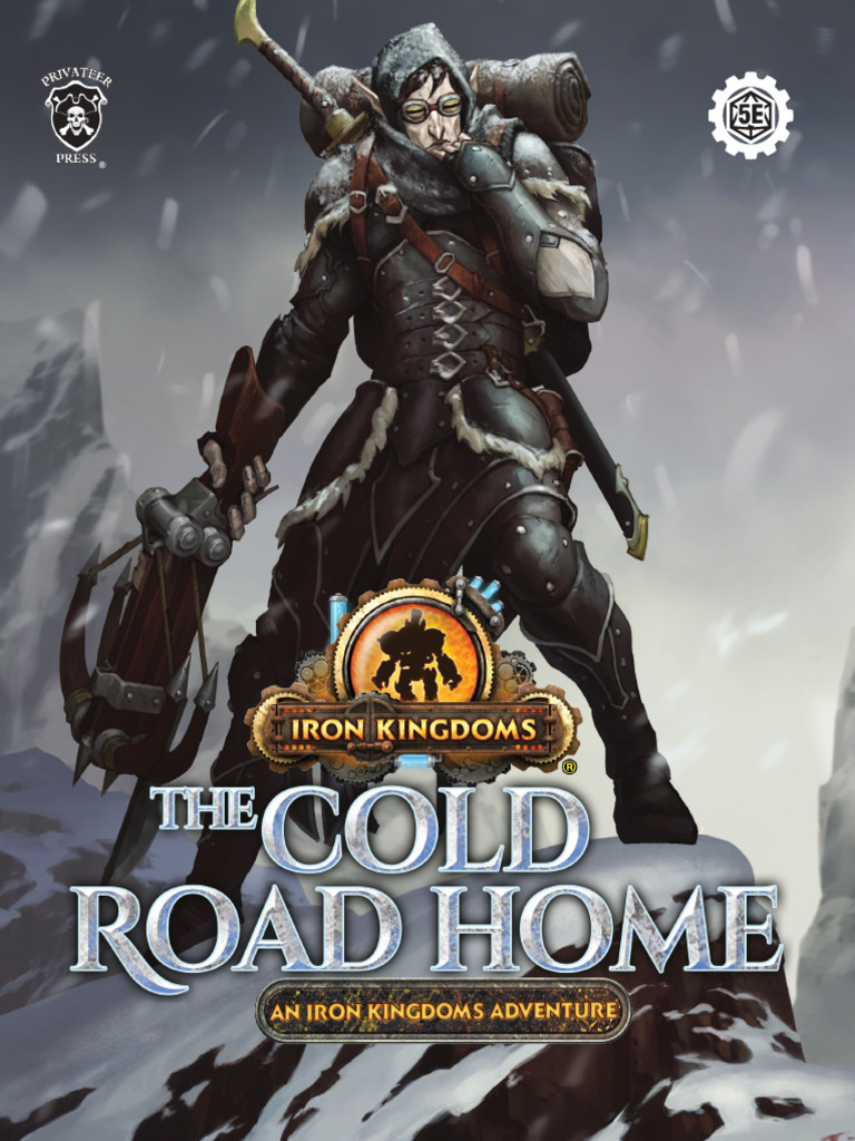 Iron Kingdoms 5e - The - Cold - Road - Home | PDF | Ice | Sky