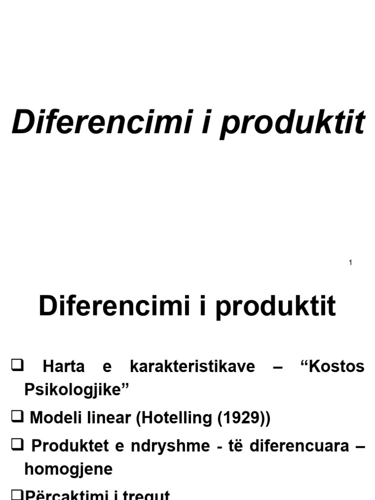 Final Leksion 3 Diferencimi I Produktit Ekonomiks Industrial FEUT 2024 ...
