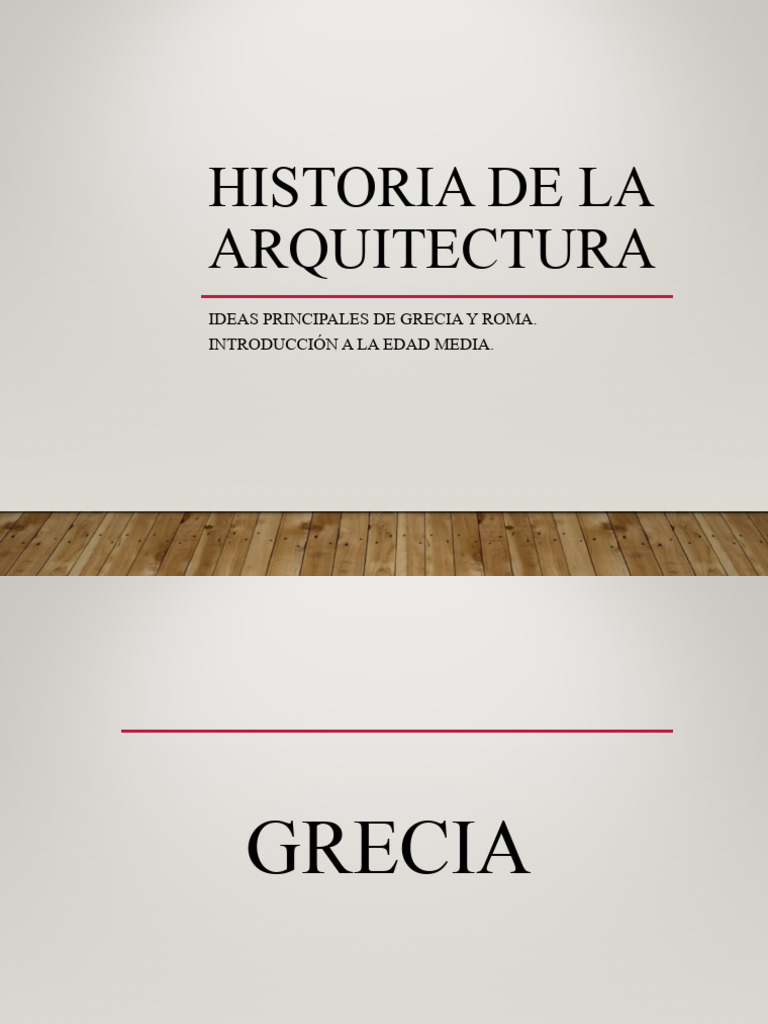 Historia de La Arquitectura Grecia - Gotico - Principios Del Renacimiento Cuarta Parte ...