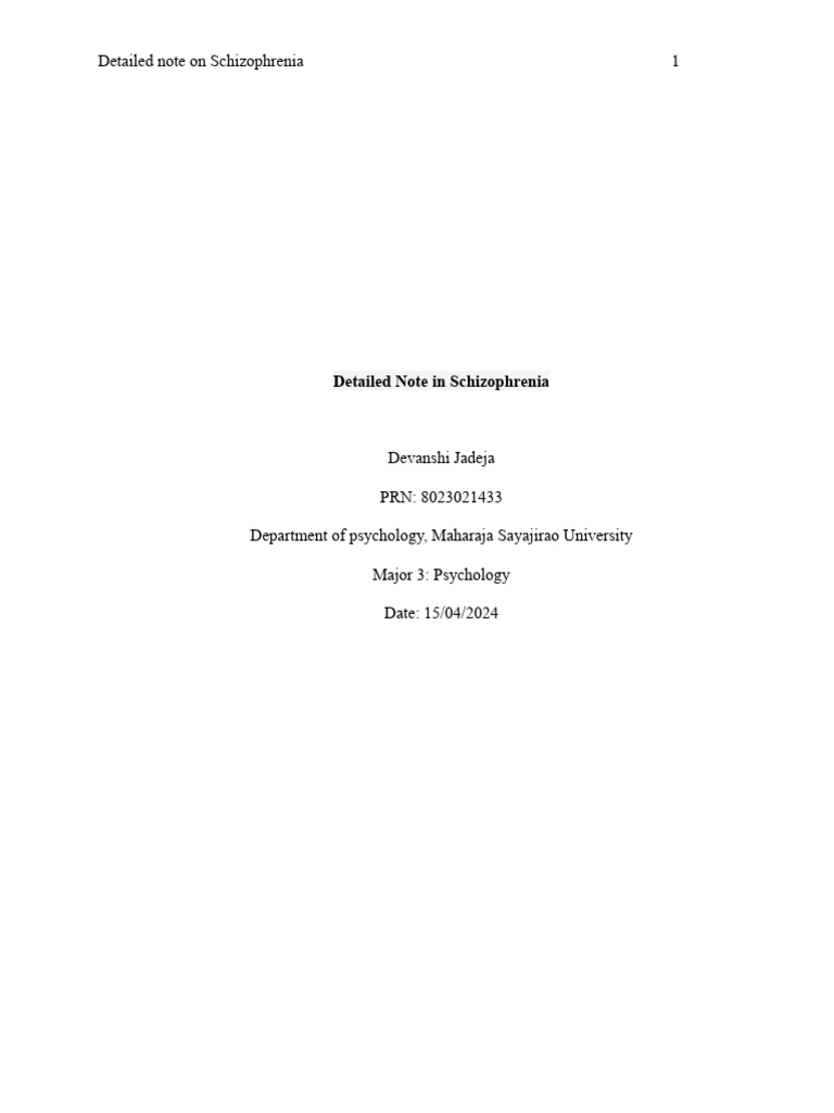 Detailed Note On Schizophrenia | PDF | Schizophrenia | Psychosis
