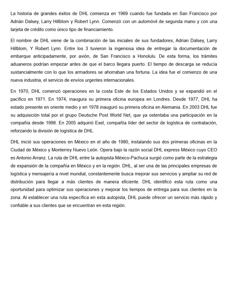 La historia de grandes éxitos de DHL comienza en 1969 cuando fue ...