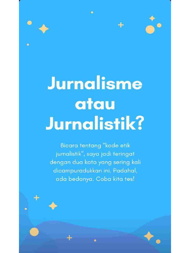 Jurnalisme Atau Jurnalistik | PDF