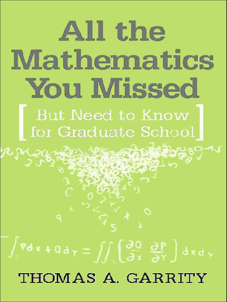 All The Mathematics You Missed But Need To Know For Graduate School ...