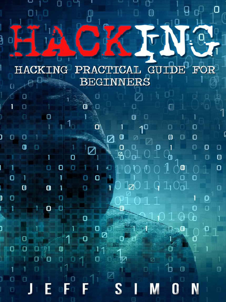 Hacking Hacking Practical Guide For Beginners Hacking With Python Pdfdrive Com 01 50 En