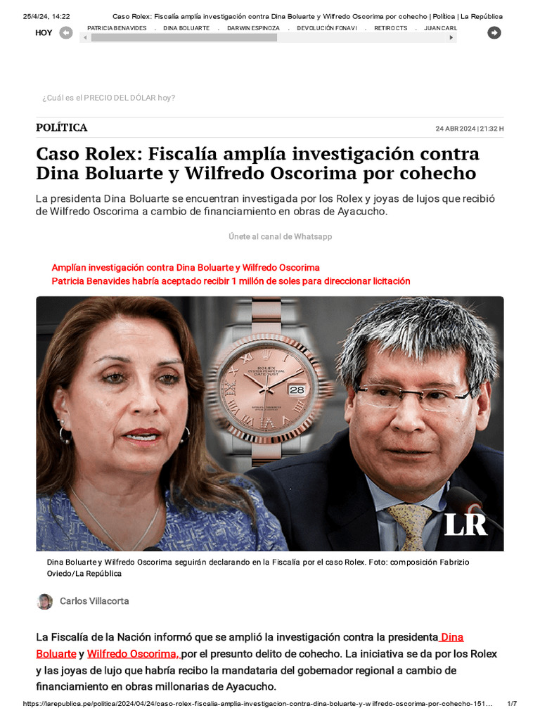 Caso Rolex - Fiscalía Amplía Investigación Contra Dina Boluarte y Wilfredo Oscorima Por Cohecho ...