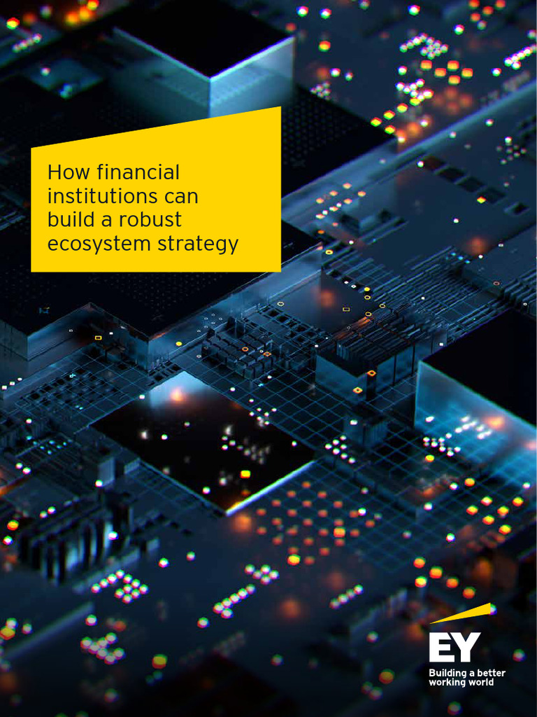 Financial Institutions' Ecosystem Strategy | PDF | Banks | Business Model