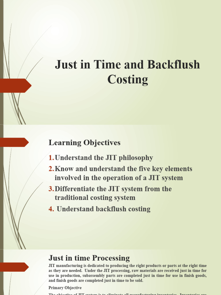 Just in Time and Backflush Costing | PDF | Lean Manufacturing | Cost Of ...