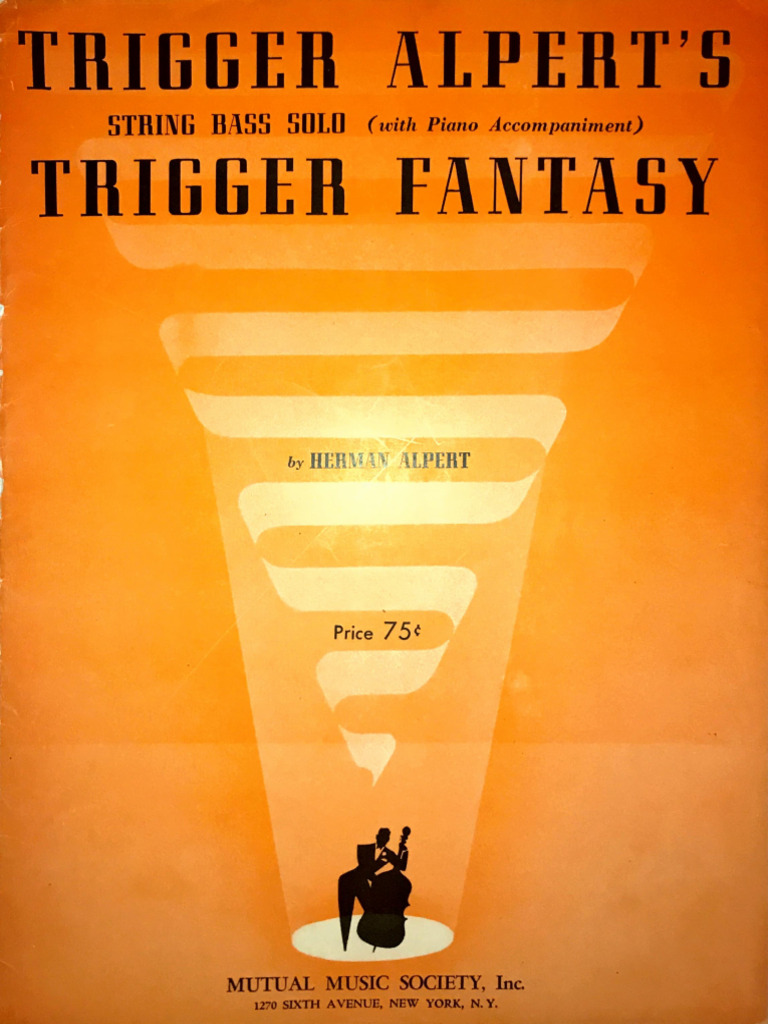 Trigger Alpert - Trigger Fantasy | PDF | Musicology | Musical Compositions