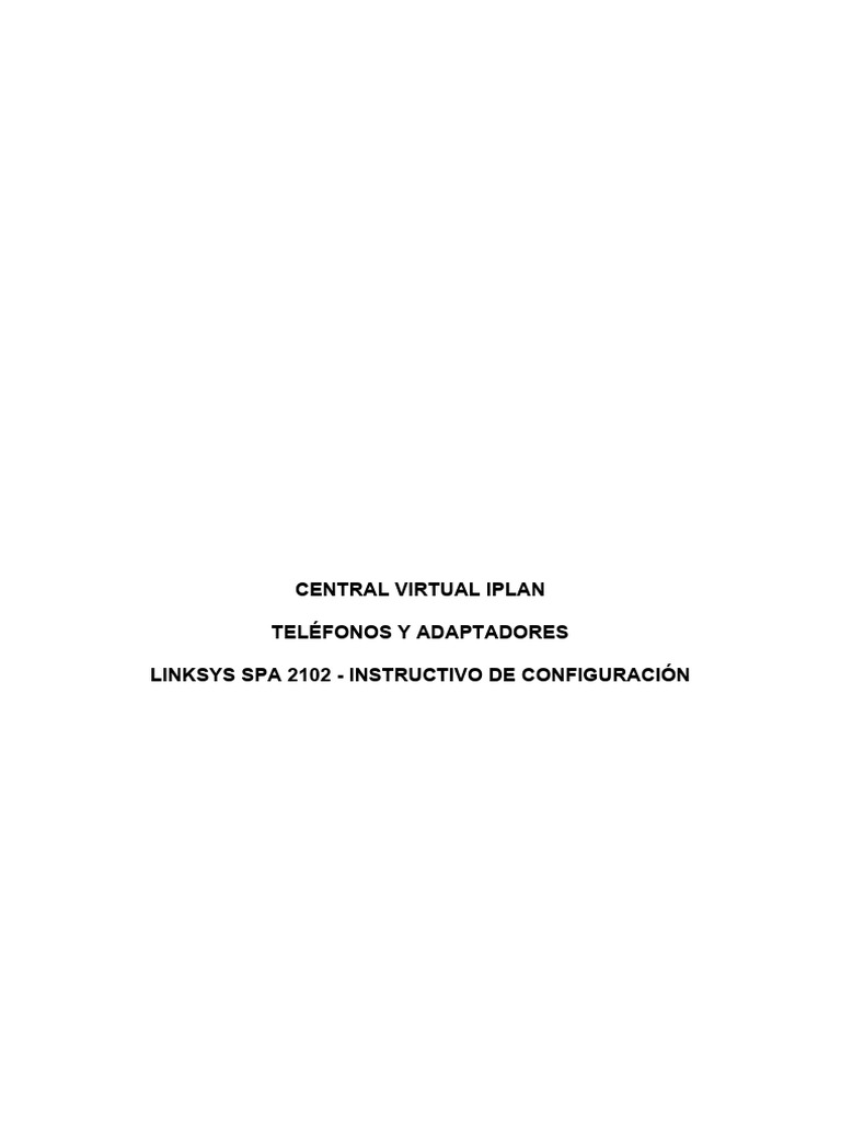 Configuración Linksys SPA 2102 | PDF | sistema de nombres de dominio ...