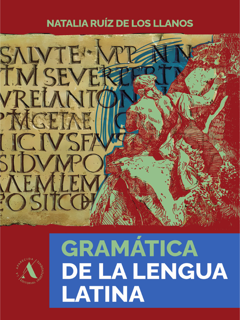 Gramática de La Lengua Latina | PDF | latín | Relaciones sintácticas
