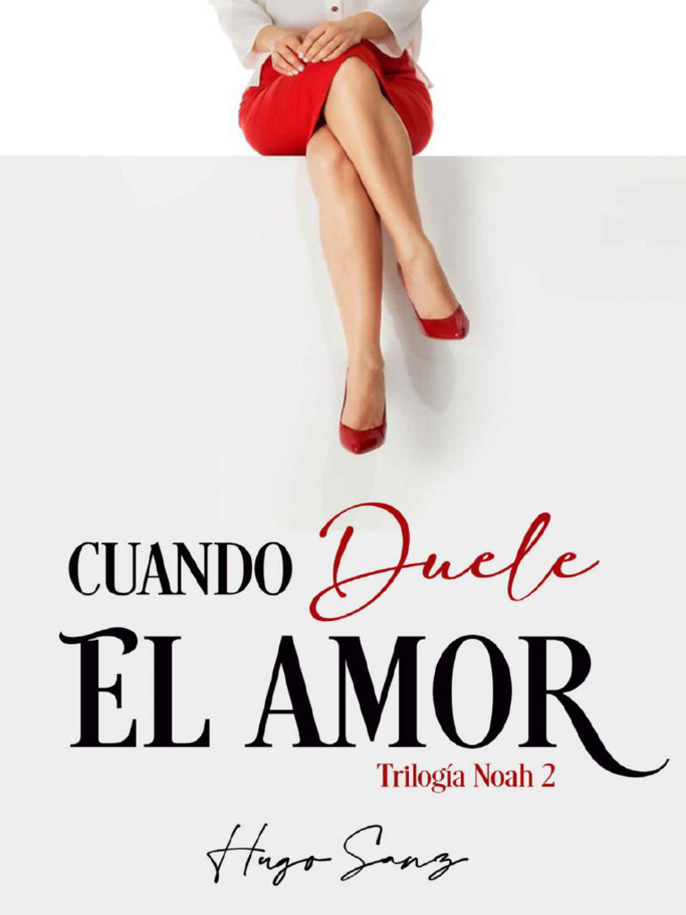 Cuando Duele El Amor (Spanish E - Hugo Sanz | PDF