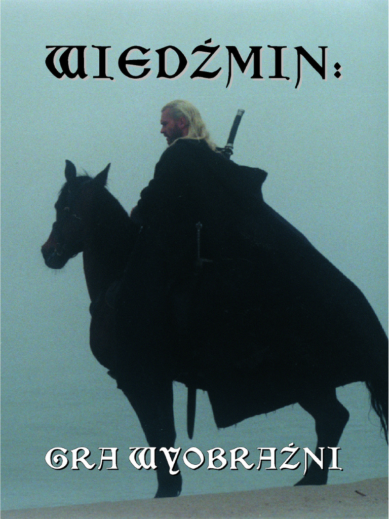 Wiedzmin - Gra Wyobrazni | PDF