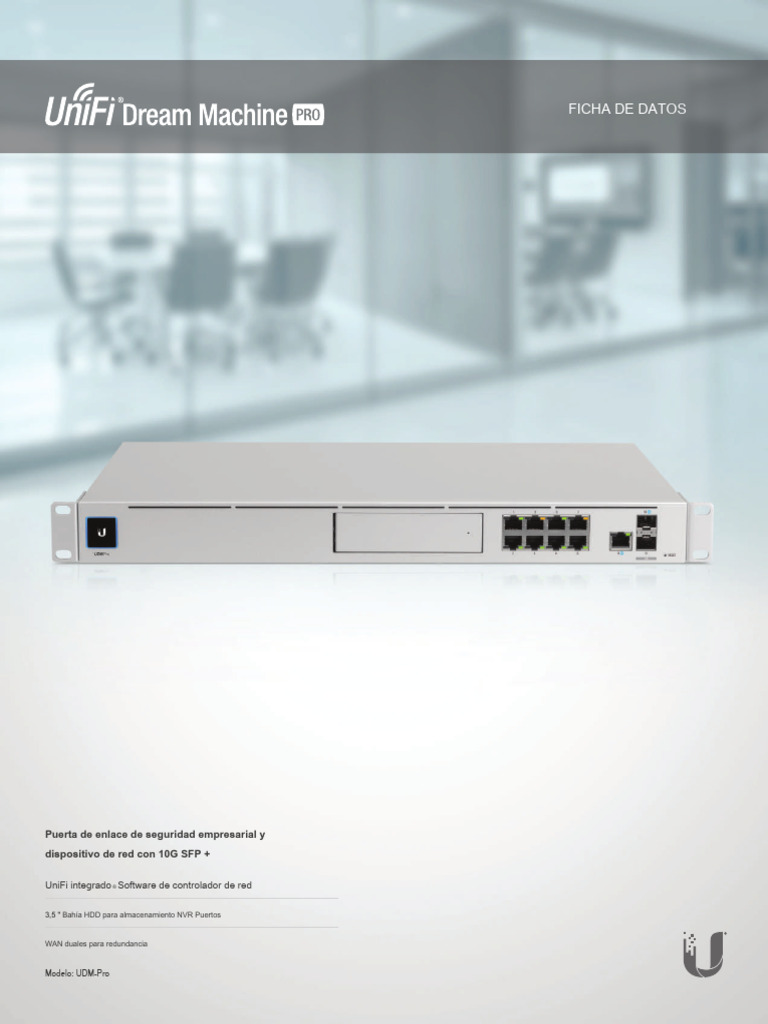 UBIQUITI-UDM-PRO-UNIFI-DREAM-MACHINE-PRO-FICHA-TECNICA-ESPAÑOL | PDF | Red de computadoras ...