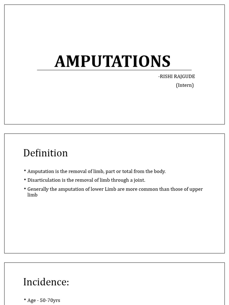 Amputations PPT Rishi | PDF | Amputation | Medical Specialties
