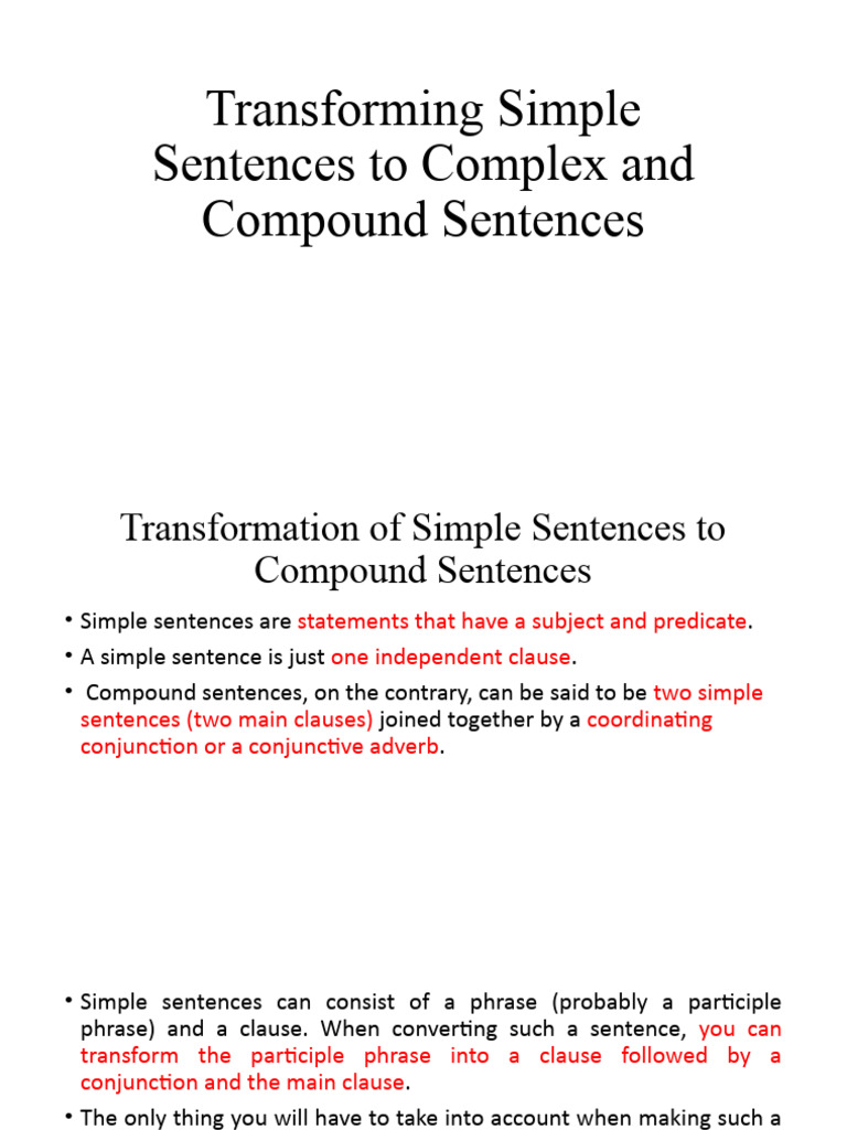 Transforming Simple Sentences To Complex and Compound Sentences - Grammar and Speech Enhancement ...