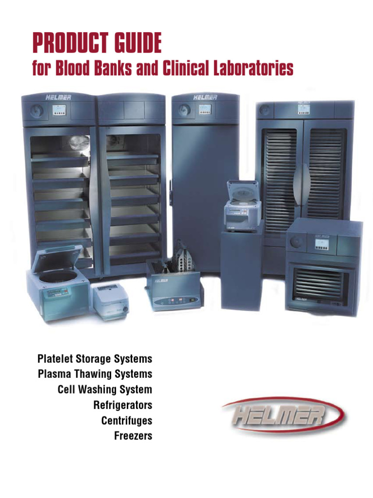 Helmer BloodBankandClinicalProductGuideforweb2006 | PDF | Refrigerator ...