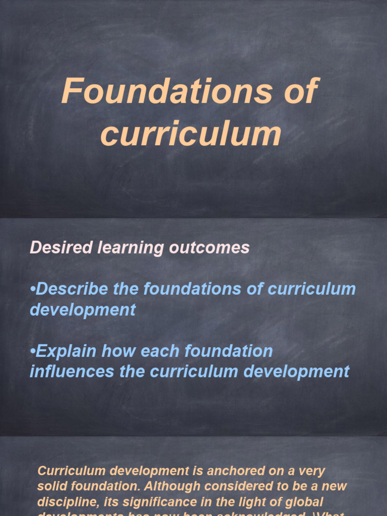 Foundations of curriculum-WPS Office | PDF | Curriculum | Learning