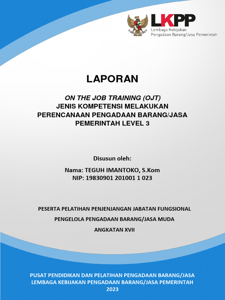 Teguh Imantoko - Bagian PBJ Kota Probolinggo - Ojtmudaxvii - Laporan Ojt JK 1 (Hasil - Revisi) | PDF