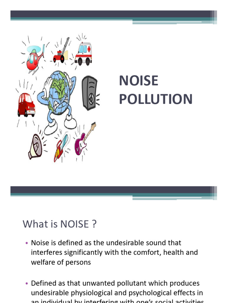 Ce 469 - Module 3.5 - Noise Pollution | PDF | Decibel | Sound