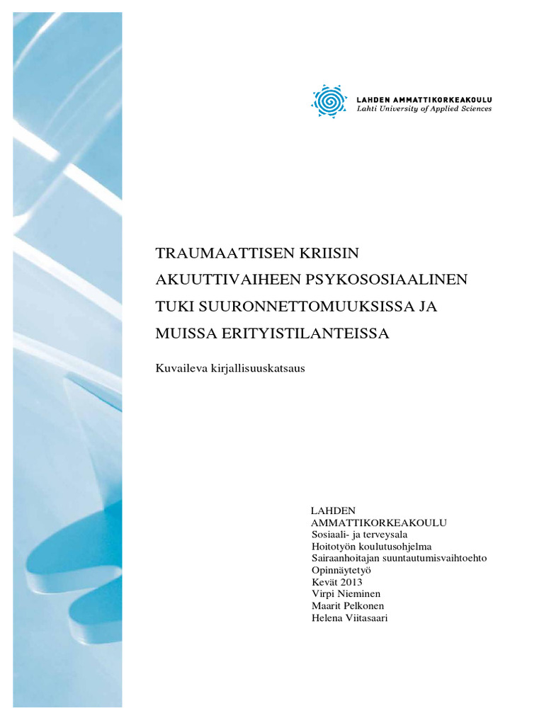 Traumaattisen Kriisin Akuuttivaiheen Psykososiaalinen Tuki ...