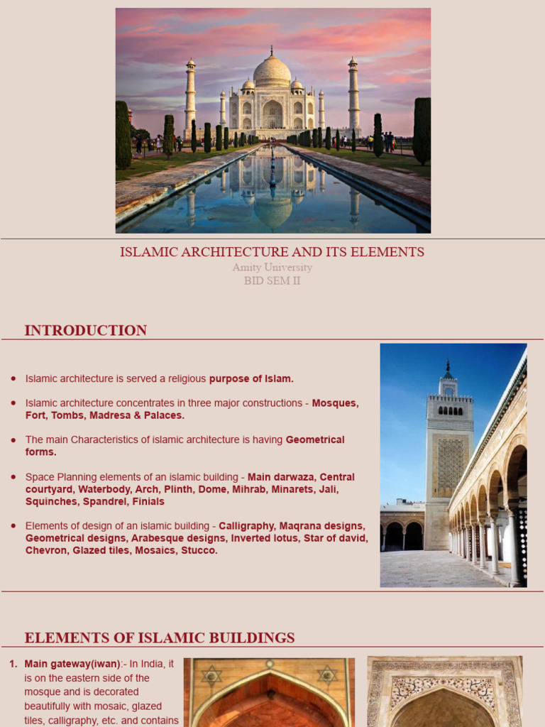Islamic Architecture & its elements_Sem I_BID Coordinated | PDF | Mosque | Dome