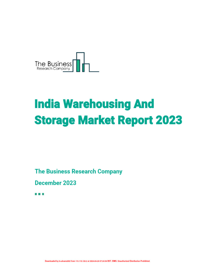 India Warehousing and Storage Market Report 2023: The Business Research ...