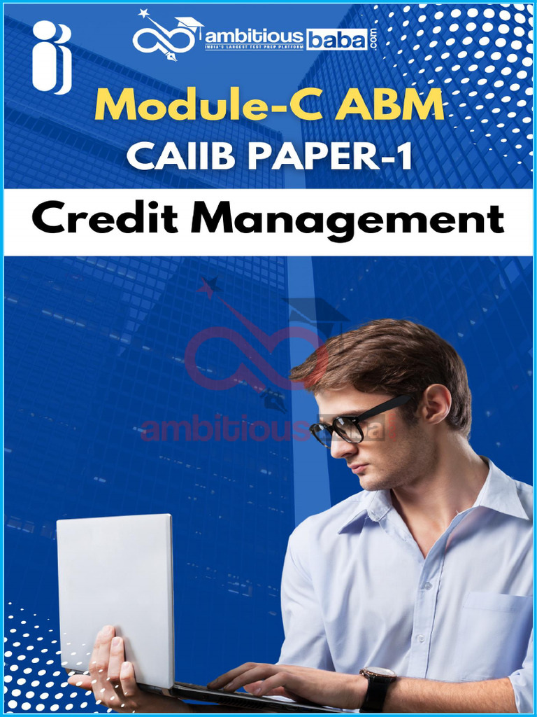 CAIIB Credit Management Guide | PDF | Letter Of Credit | Credit